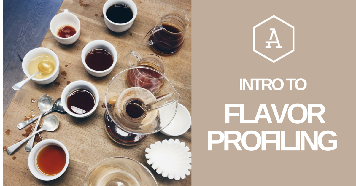 A Beginner's Lesson on Flavor Profiling - Apex